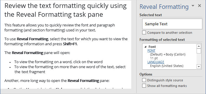 Review the text formatting quickly using the Reveal Formatting task ... Review the text formatting quickly using the Reveal Formatting task ...